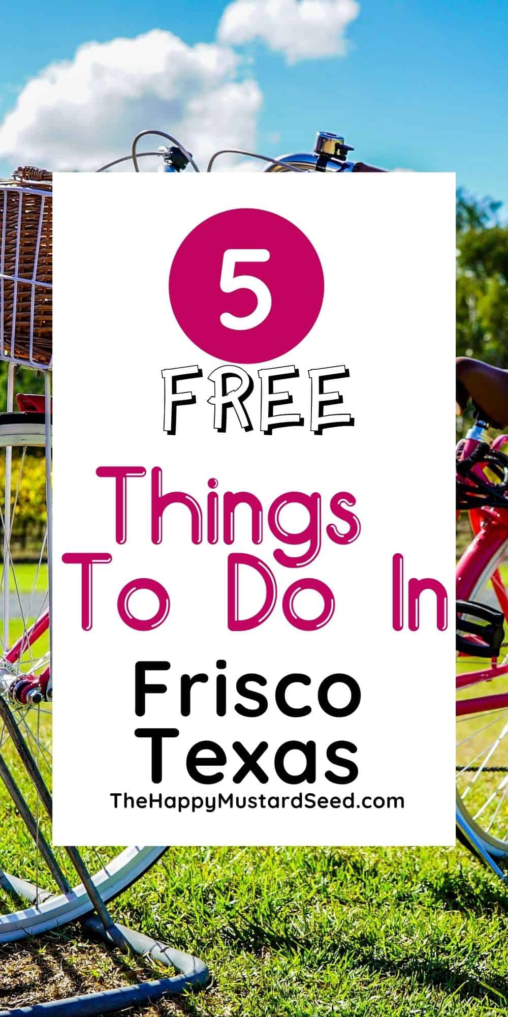 Free Things to Do in Frisco TX (5 Gratis Activities & Places to Visit ...